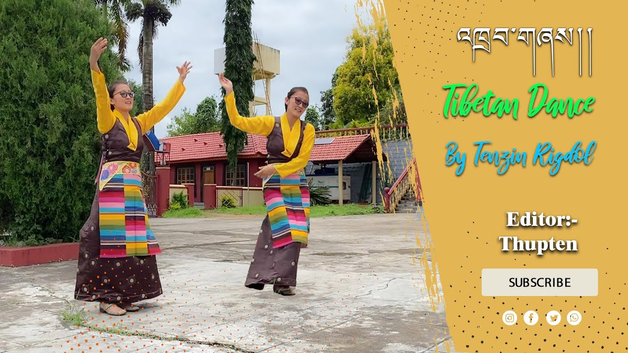 New Tibetan Dance 2021 | Tenzin Rigdol | Special Performance By My ...