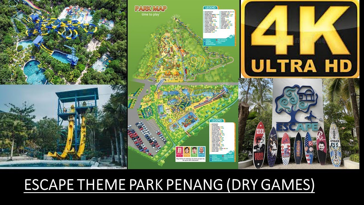 PENANG. ESCAPE THEME PARK. DRY GAMES. LONGEST WATER SLIDE.GO PRO ...