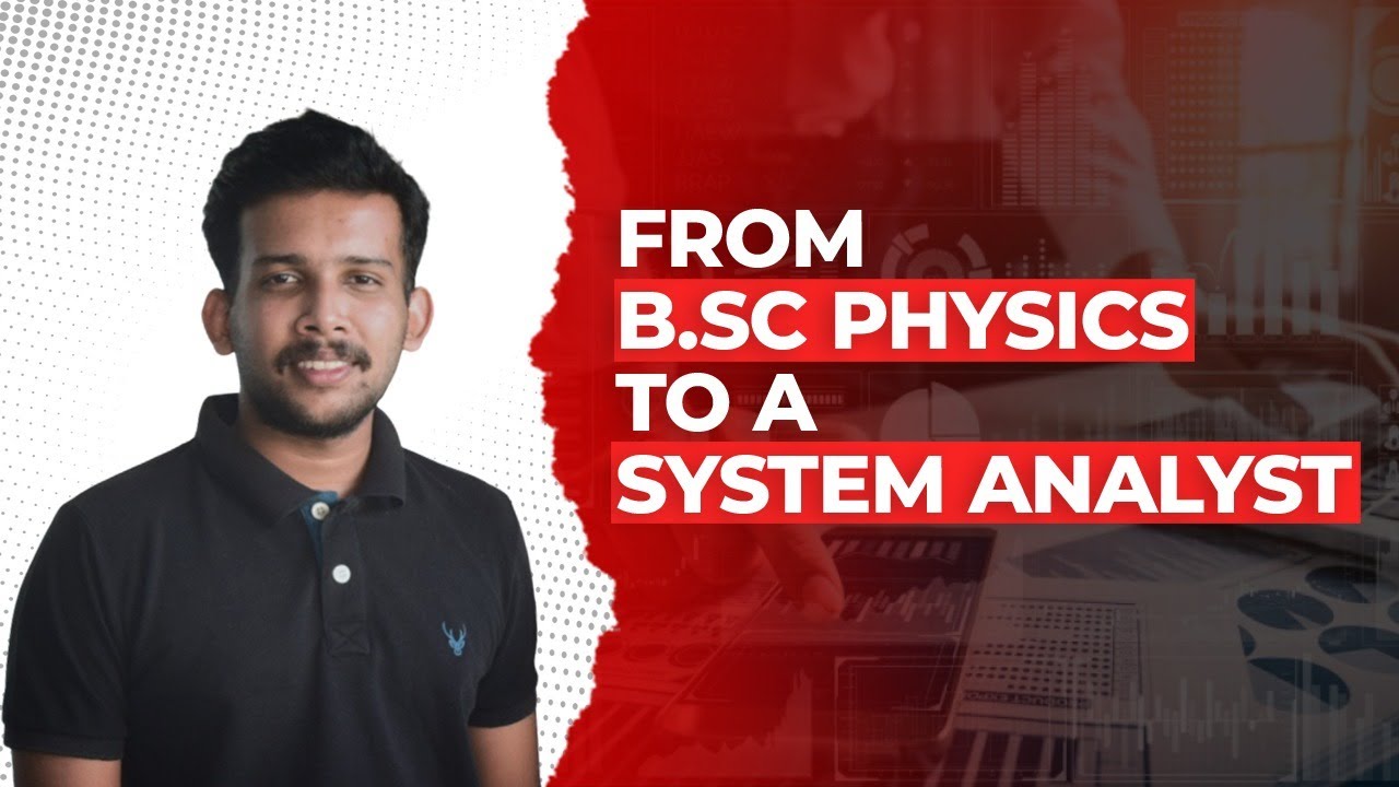 Making Impossible Possible: From B.Sc Physics graduate to a System ...