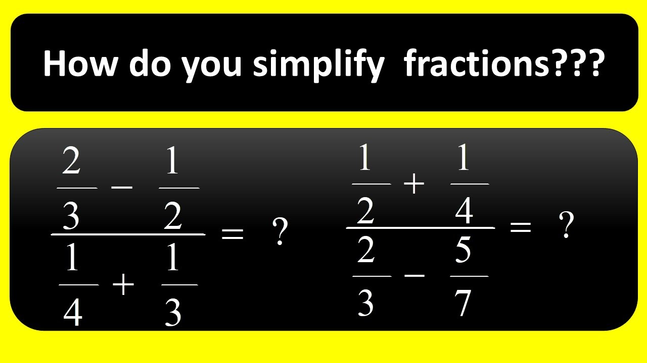 How Do You Simplify Fractions YouTube how-do-you-simplify-fractions-youtube
