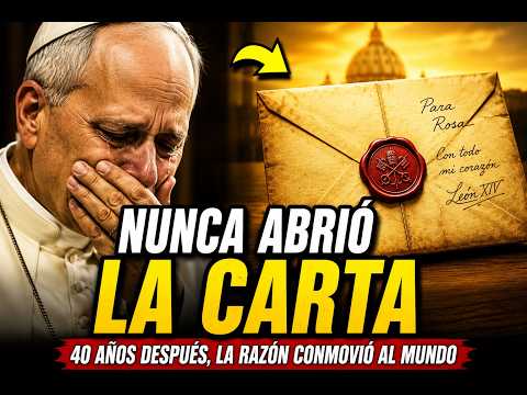 La Carta Que el Papa León XIV Escribió Hace 40 Años Nunca Fue Abierta... La Razón Conmovió al Mundo