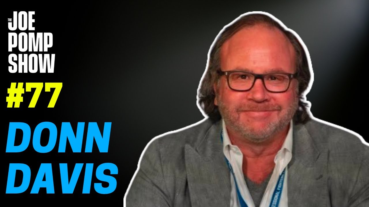 Donn Davis: Building A Billion-Dollar Global Sports League | The Joe ...
