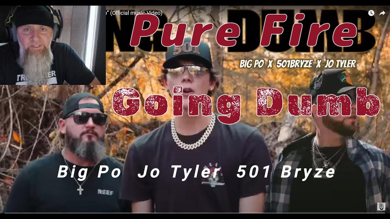 Music Reaction to Going Dumb Big Po, Jo Tyler, 501 Bryze - YouTube