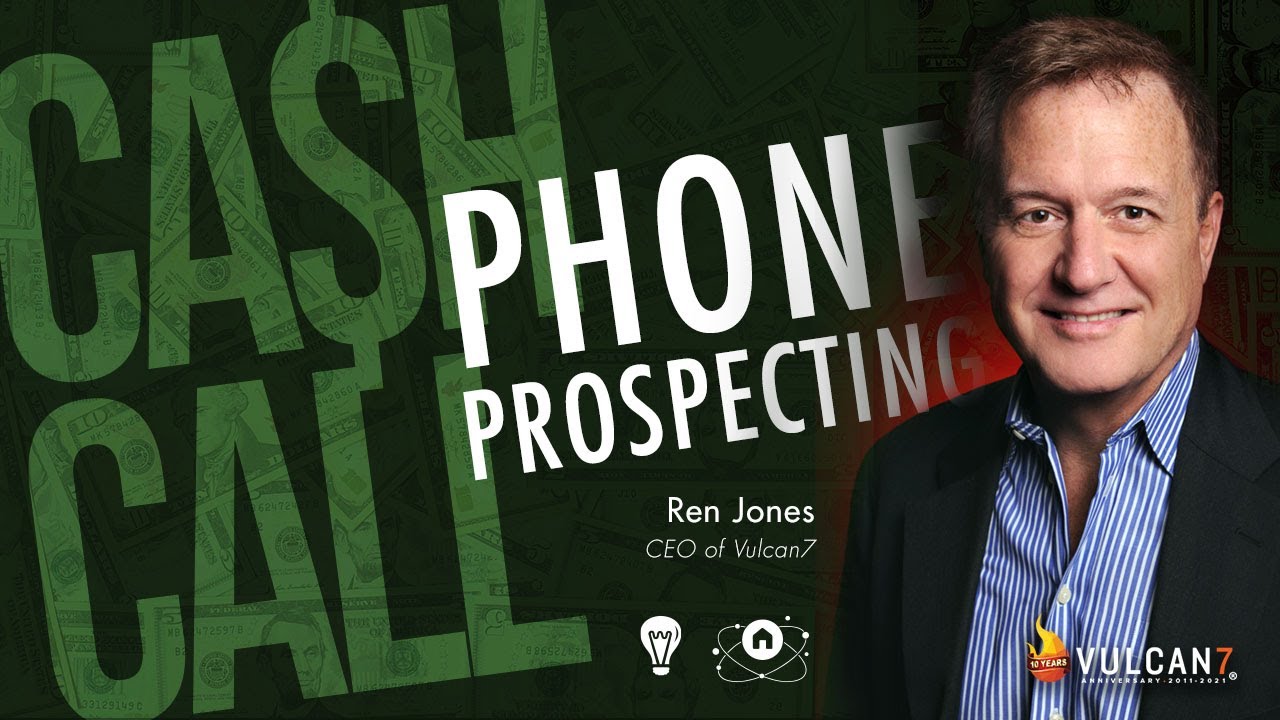 Phone Prospecting with Ren Jones of Vulcan7 - YouTube
