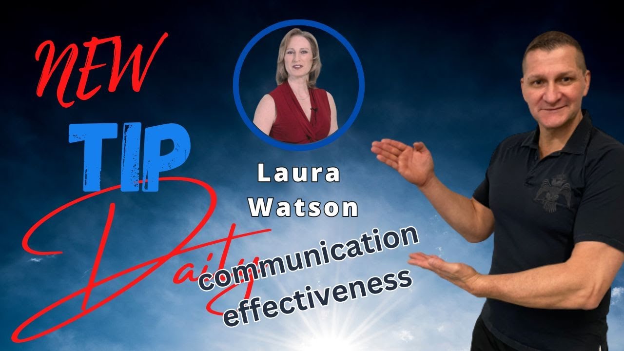 Unlocking Communication Effectiveness with Laura Watson - YouTube