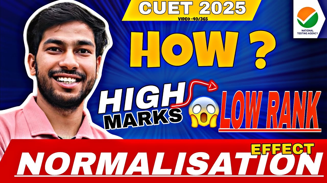 NORMALISATION IN CUET 2025 ; PERCENTILE || VIDEO -40/365 - YouTube