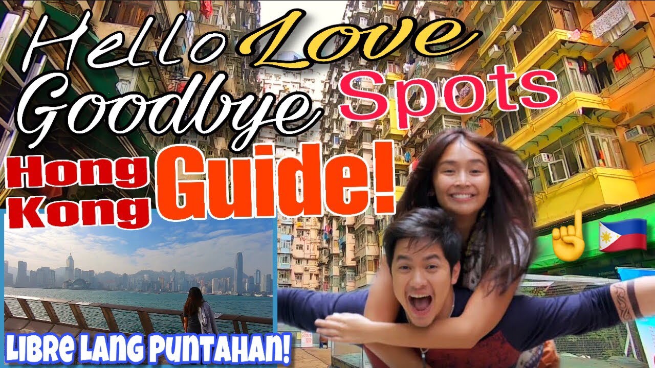 HELLO LOVE GOODBYE in HONGKONG GUIDE! MONSTER BUILDING and AVENUE of ...