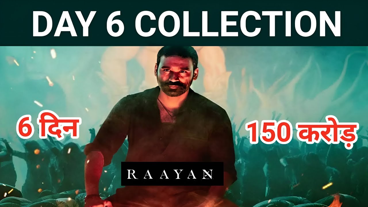 Raayan 6th Day Box Office Collection | Raayan Movie Box Office ...