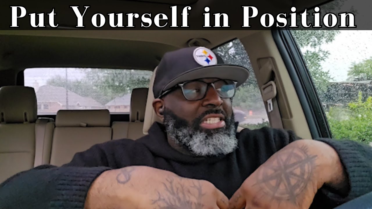 Learn How To Put Yourselves In Position - YouTube