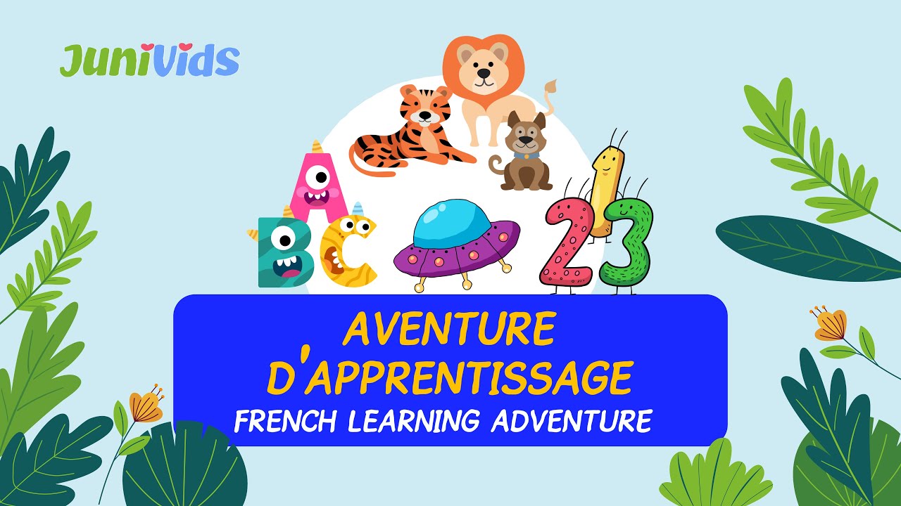 French Learning Adventure for Kids (Part 1) | Aventure d'Apprentissage ...