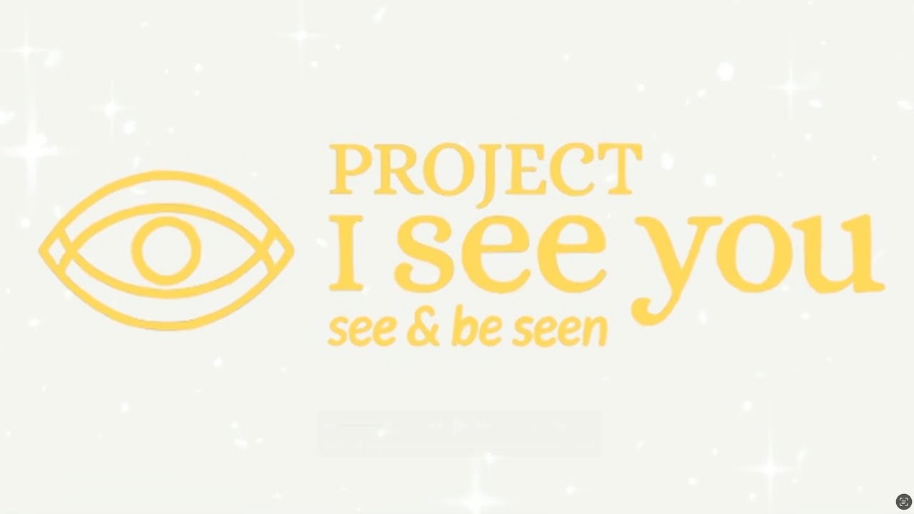 Project I See You 2024 - YouTube