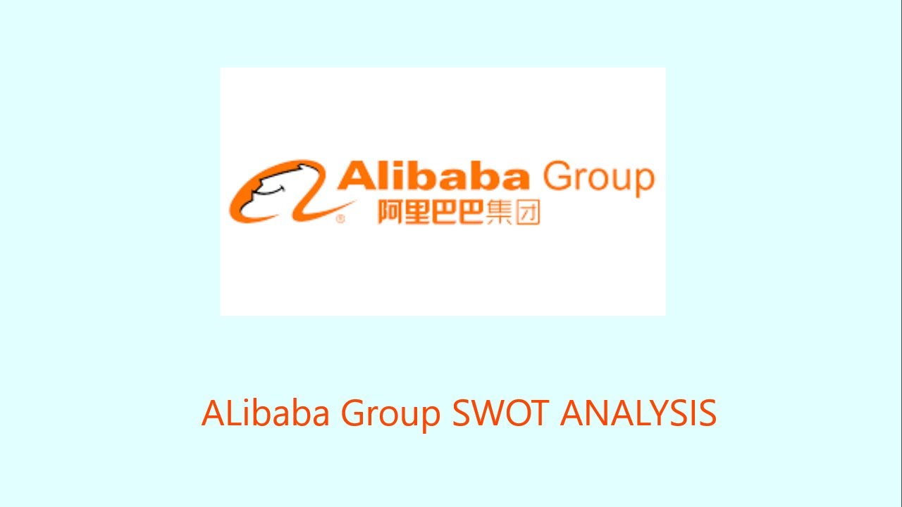 ALIBABA SWOT ANALYSIS | ALIBABA CASE STUDY | CASE STUDY ON ALIBABA ...