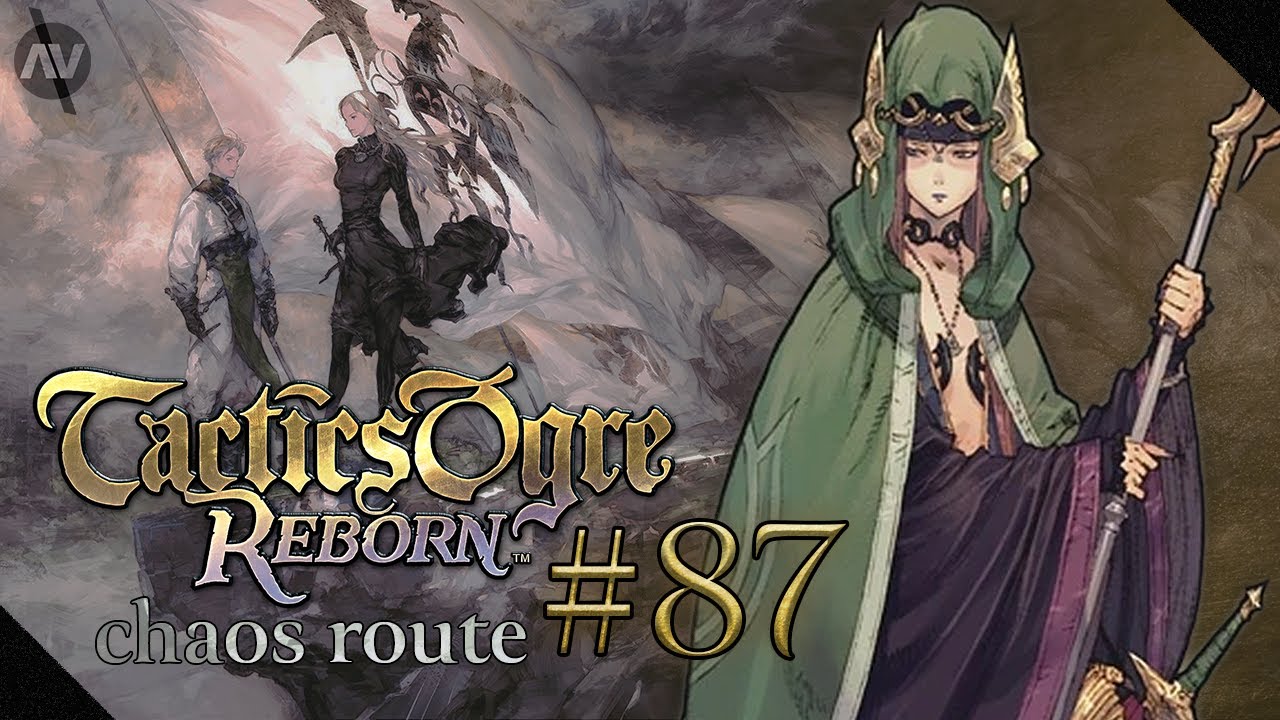 #87 Cressida's Loved Ones | Tactics Ogre Reborn Let's Play | Chaos ...