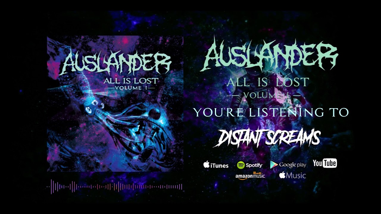 Auslander - Distant Screams - YouTube