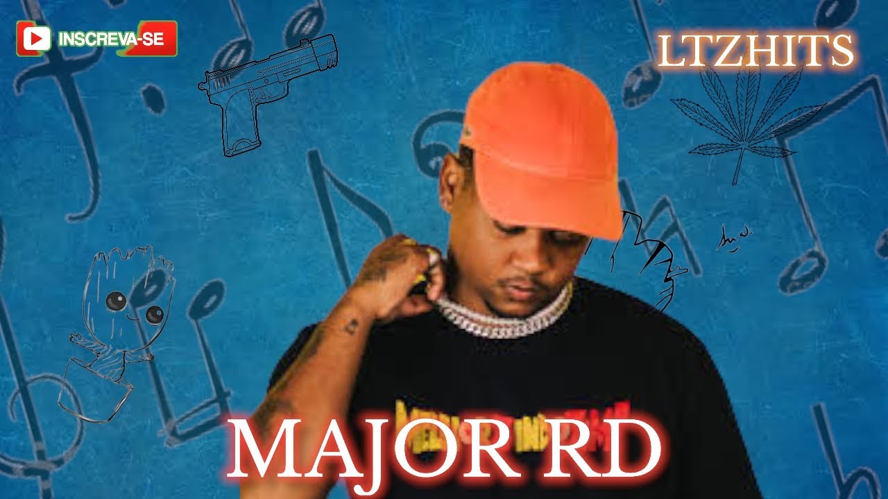 MAJOR RD | AS MELHORES • ATUALIZADAS • Agosto 2022 - YouTube