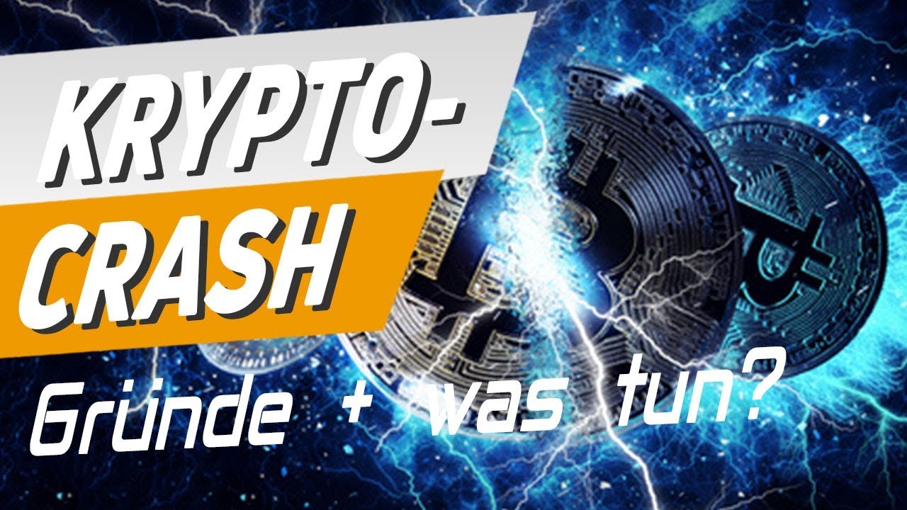 Krypto-Crash: Gründe + was tun? - YouTube