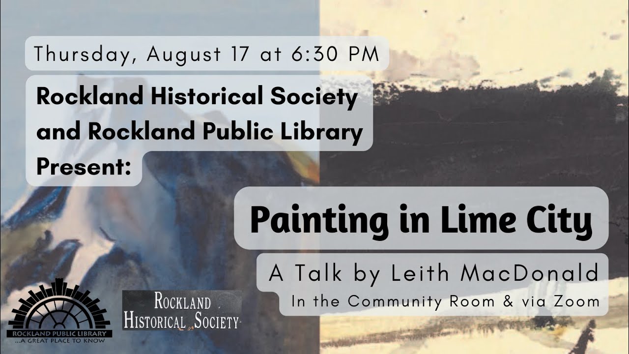 Painting in Lime City: A Talk by Leith MacDonald, Co-Sponsored with the ...