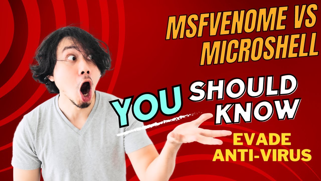 Msfvenom Vs Microshell -How to Evade Anti-Virus & Executing Shellcode ...