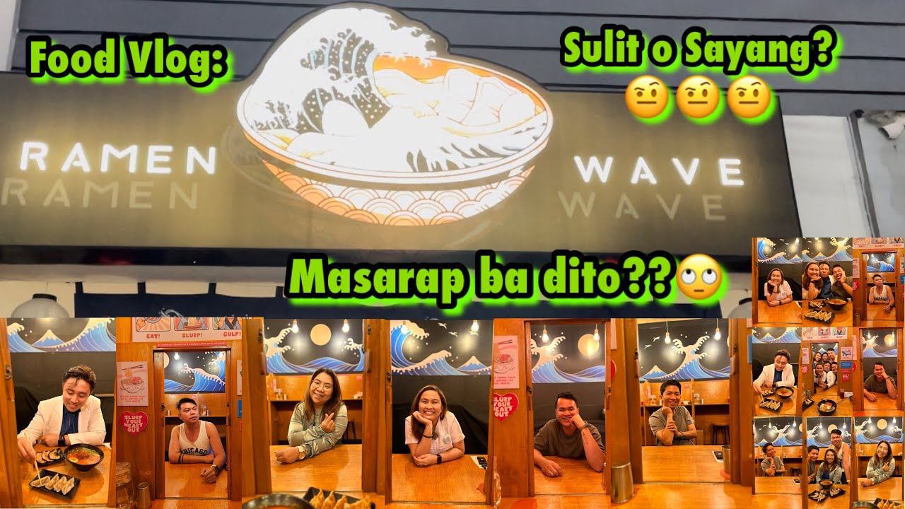 Food Vlog : Ramen Wave | Kapitolyo Pasig City | Ramen Restaurant | Best ...