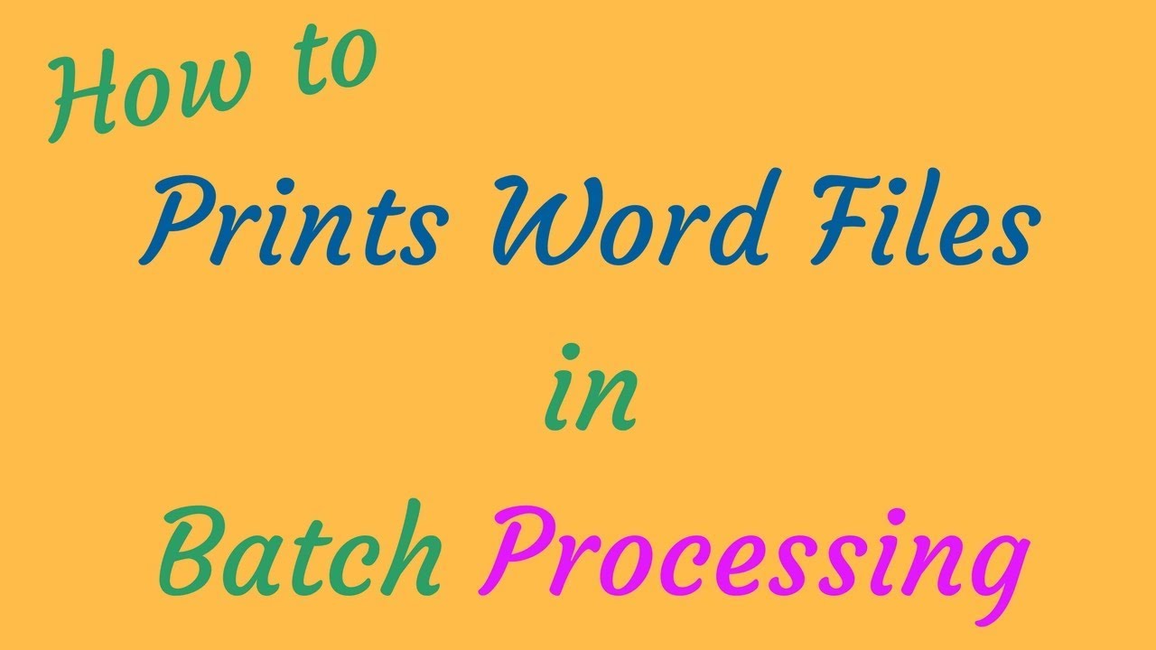 How to Prints word files in batch processing ? - YouTube