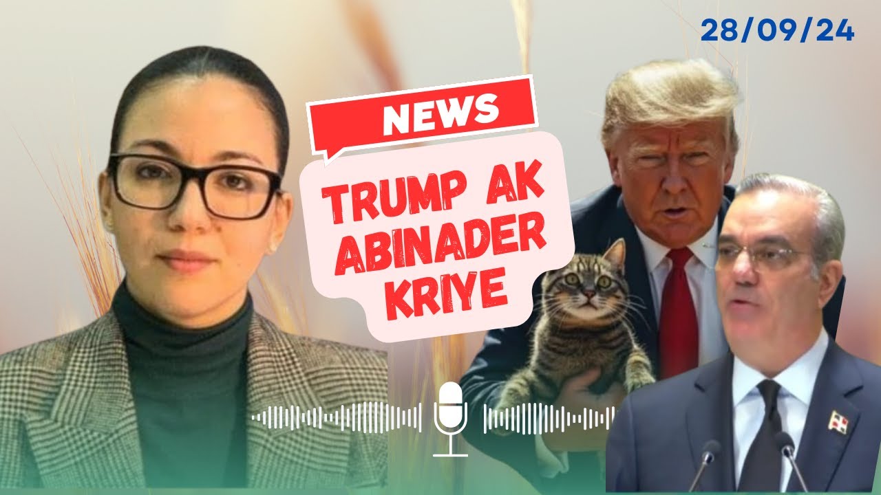 Dominique Dupuy fè Abinader ak Trump kriye san tanko timoun piti repons ...