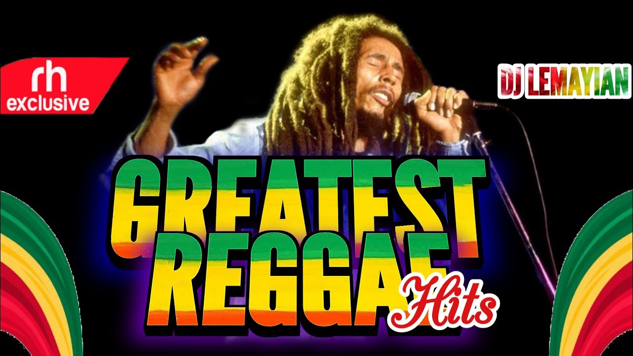 GREATEST REGGAE HITS RELOADED 🔥🔥🔥🔥🔥 - YouTube
