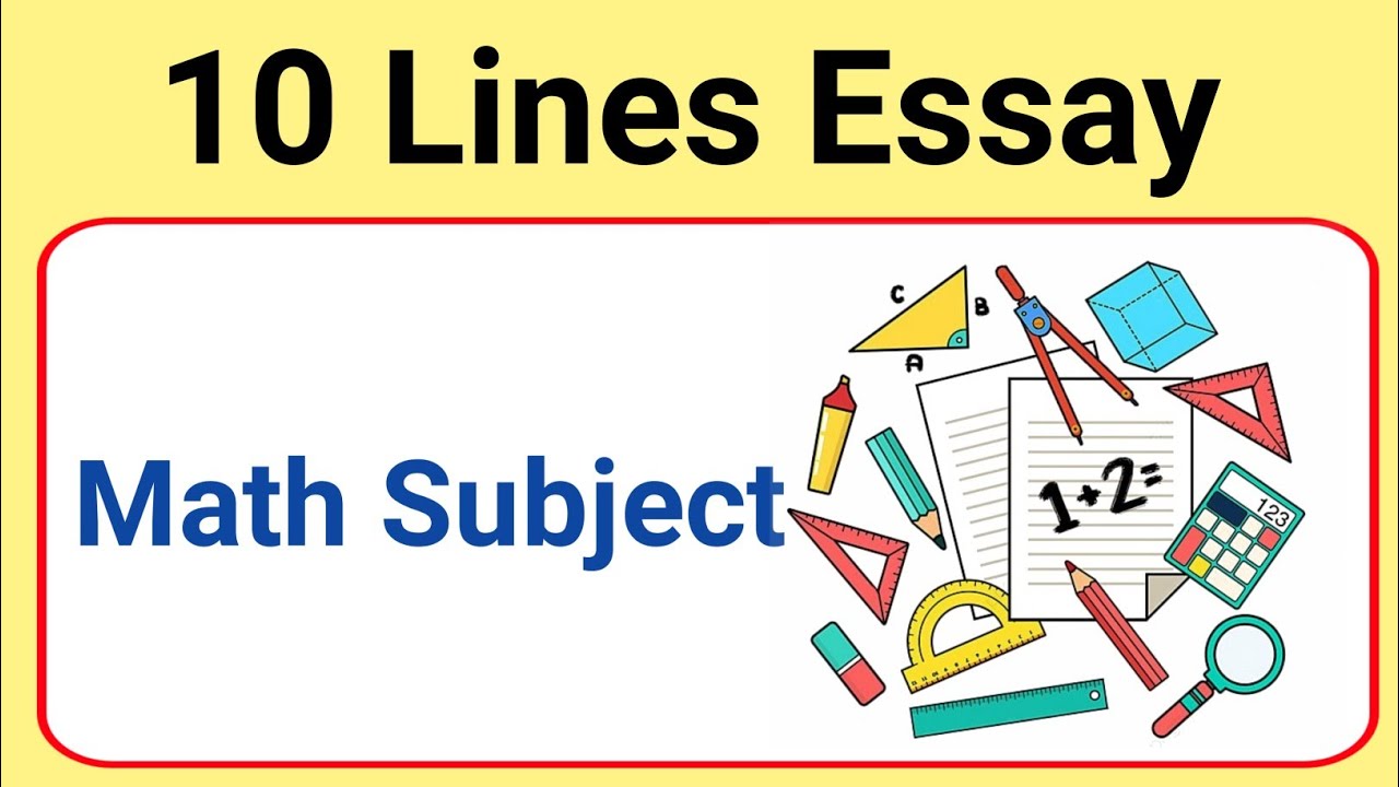 10 Lines on Math Subject || Essay on Math in English || Math Subject ...
