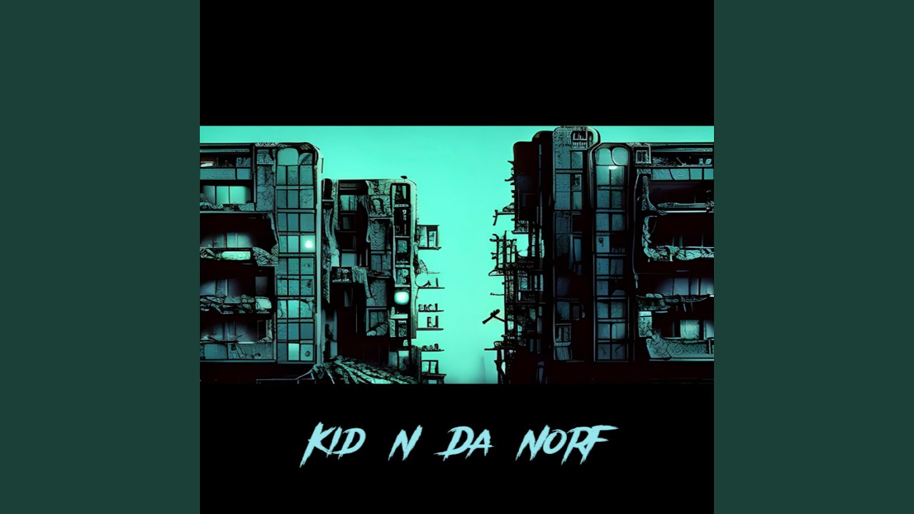 Kid N Da Norf - YouTube
