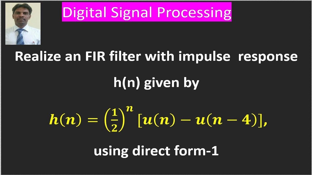 Realization of FIR filter for the given impulse response h(n) - YouTube