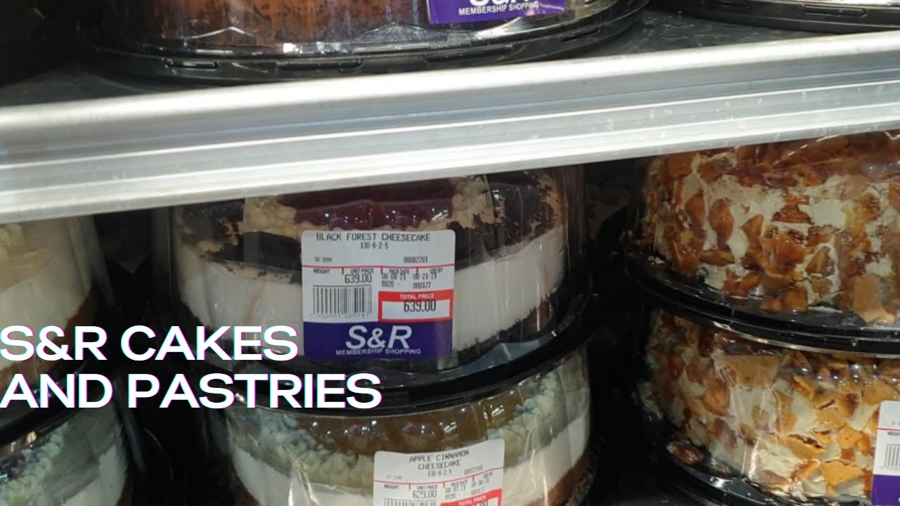 INSIDE S&R GROCERY :Cakes and Pastries Section - YouTube
