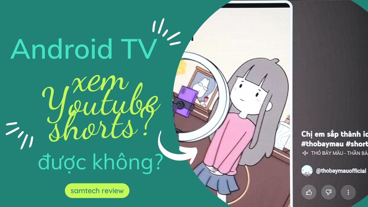 Cách phát video Youtube Shorts trên Android TV Box - YouTube