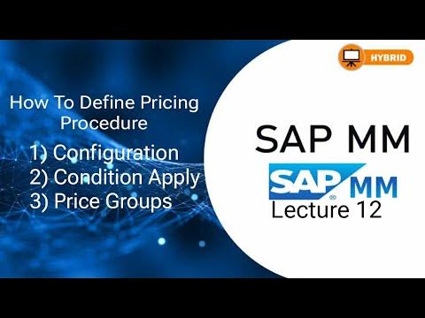 Pricing Procedure Lecture 12 || SAP MM S4 Hana Hindi/Urdu - YouTube