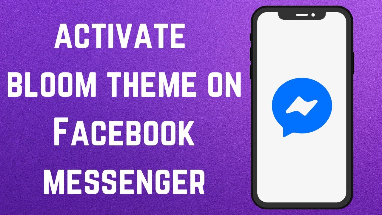 How to activate bloom theme on Facebook messenger (New) - YouTube