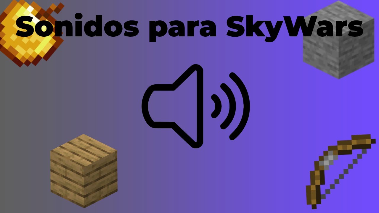 SONIDOS PARA PVP SKYWARS EN MINECRAFT JAVA y PE 1.21+ - YouTube