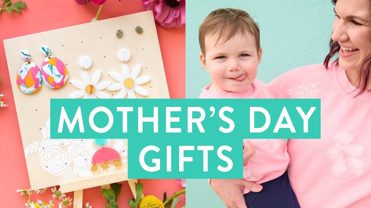 10 Gifts You Can Make For Your Mom For Mother's Day - YouTube