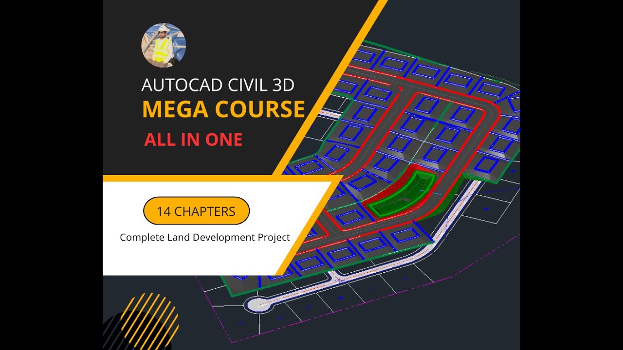 AutoCAD Civil 3d Mega Course | Real Time Land Development Project | All ...