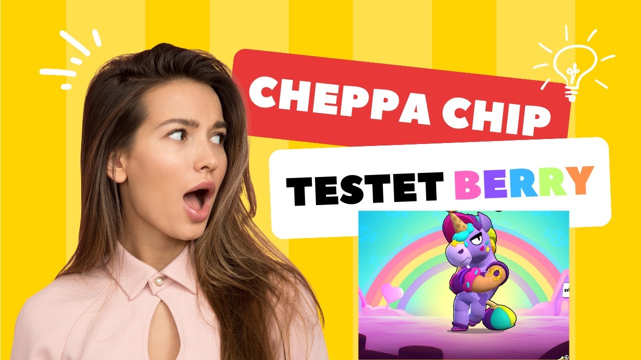 Cheppa Chip testet den neuen Brawler Berry #brawlstars #brawler - YouTube