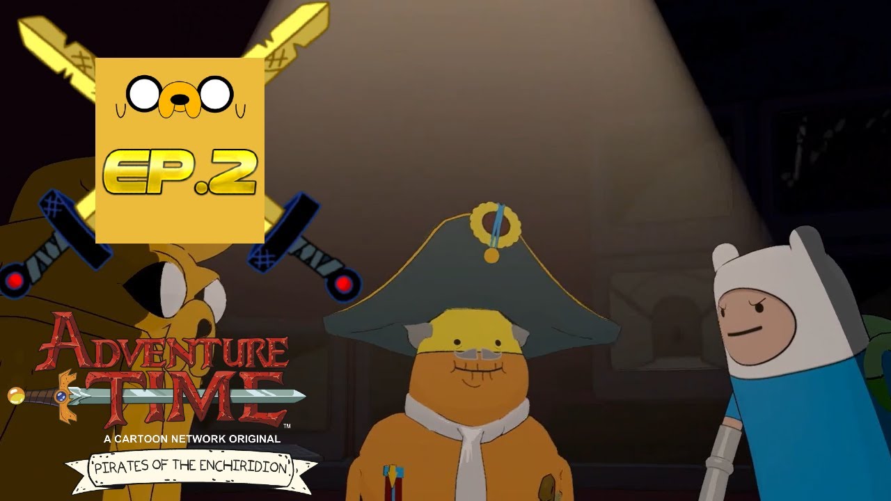 Adventure Time: Pirates Of The Enchiridion Let's Play! Ep.2: Candy ...