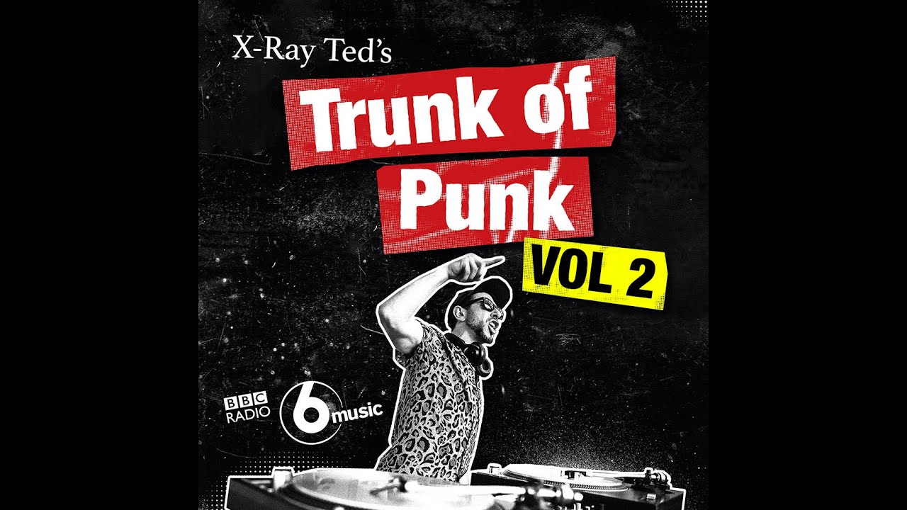 PUNK ROCK DJ MIX - Trunk of Punk Vol. 02 [as heard on BBC Radio 6 Music ...