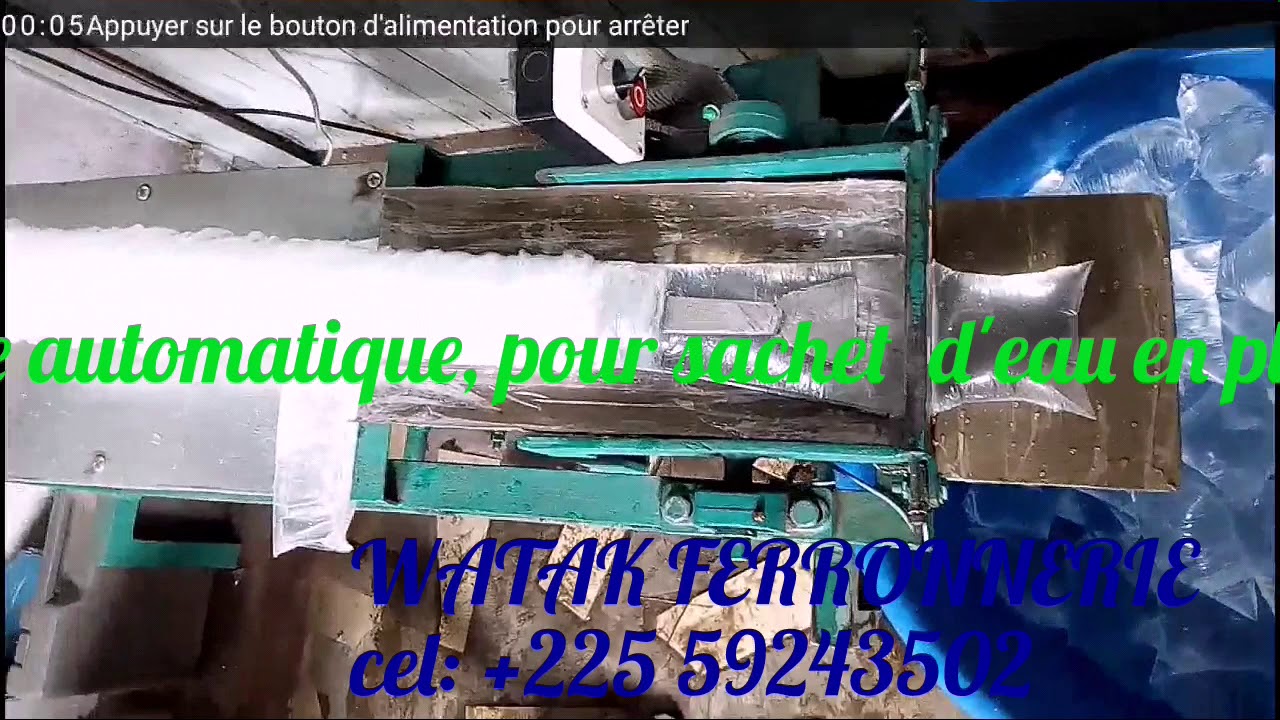 MACHINE AUTOMATIQUE SACHET D'EAU - YouTube