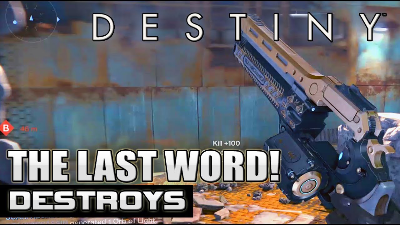 Destiny Crucible | THE LAST WORD DESTROYS! [PvP Gameplay] - YouTube