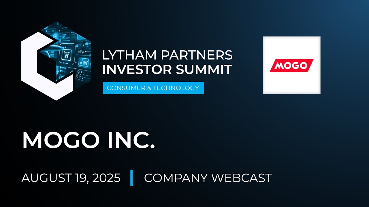 Mogo Inc. Company Webcast @ Lytham Partners 2025 Consumer & Technology ...