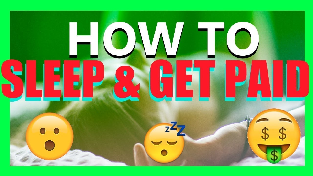 How To Get Paid Cash While You Sleep and Earn Passive Income With ...