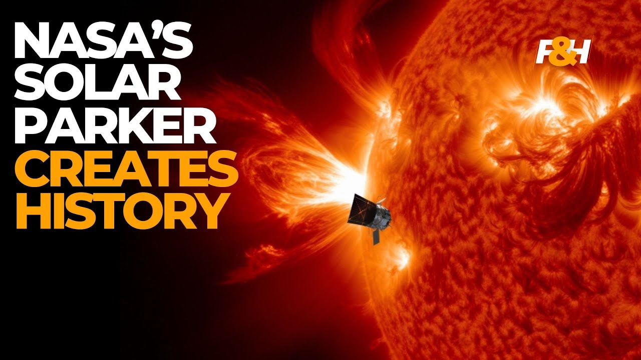 The Closest Encounter with the Sun NASA'S Parkar Solar Creates History ...