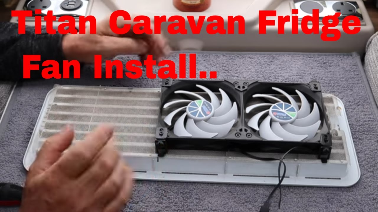 Titan Caravan Fridge Fan Install (That Works) - YouTube