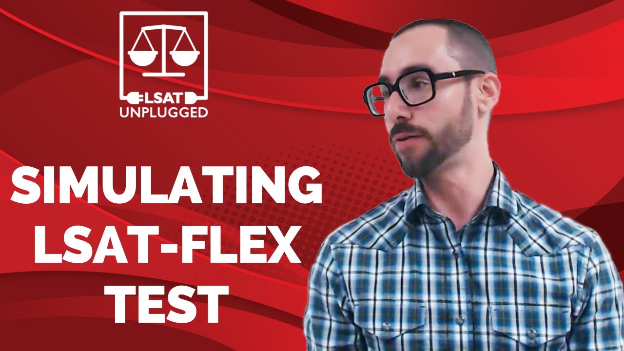 Simulating LSAT-Flex Test - YouTube