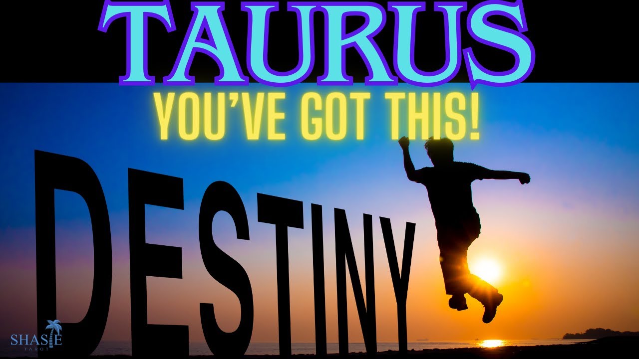 Taurus | YOU’VE 🫵 GOT THIS! 💪 | Your DESTINY is calling! | Tarot ...