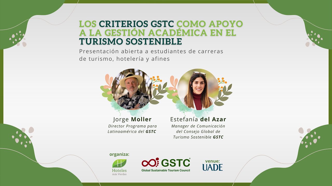 Los Criterios GSTC como apoyo a la gestión académica en el Turismo ...