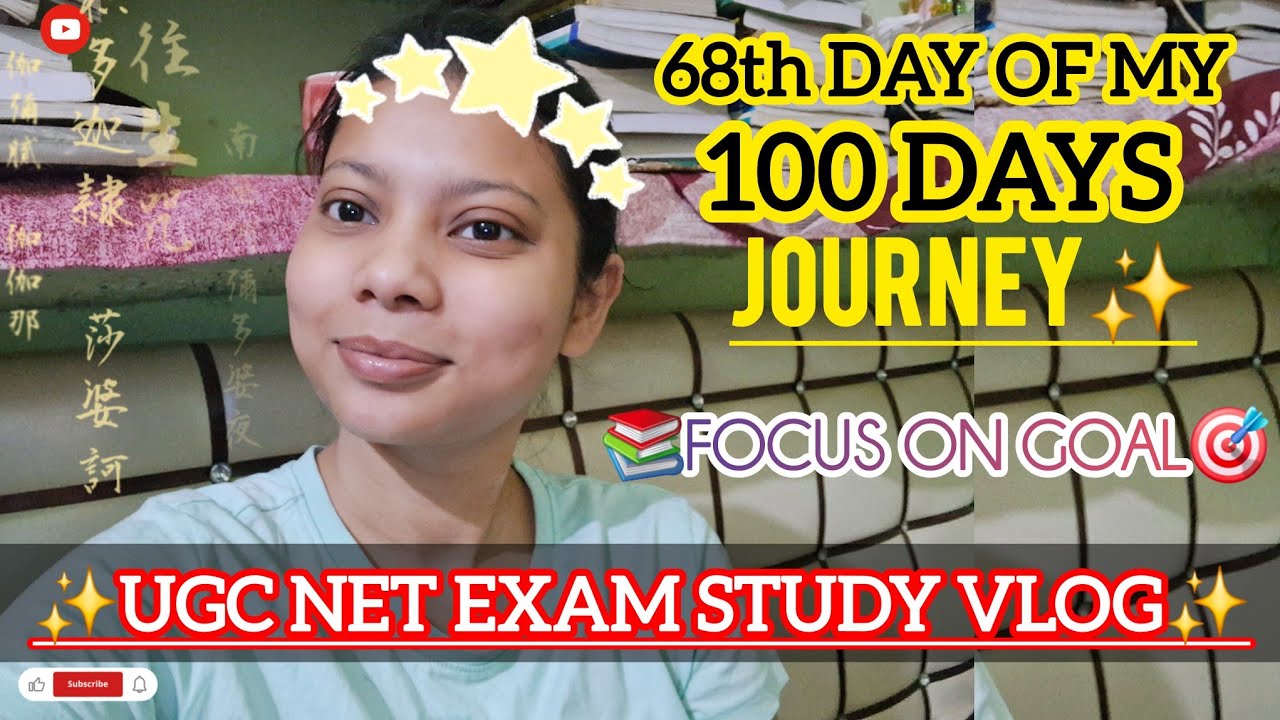 68/100 Day of my UGC NET EXAM STUDY routine🎯| Focus on goal📚| 100 days ...