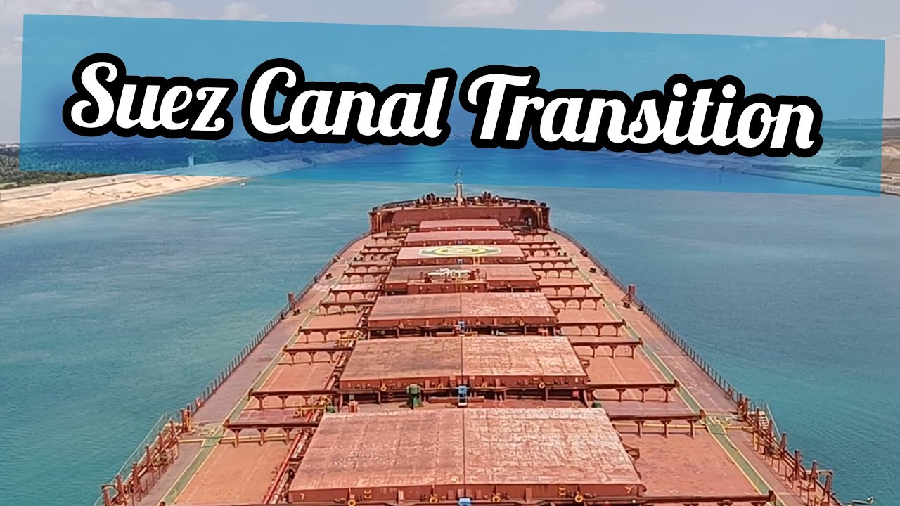 Suez Canal Transition - YouTube